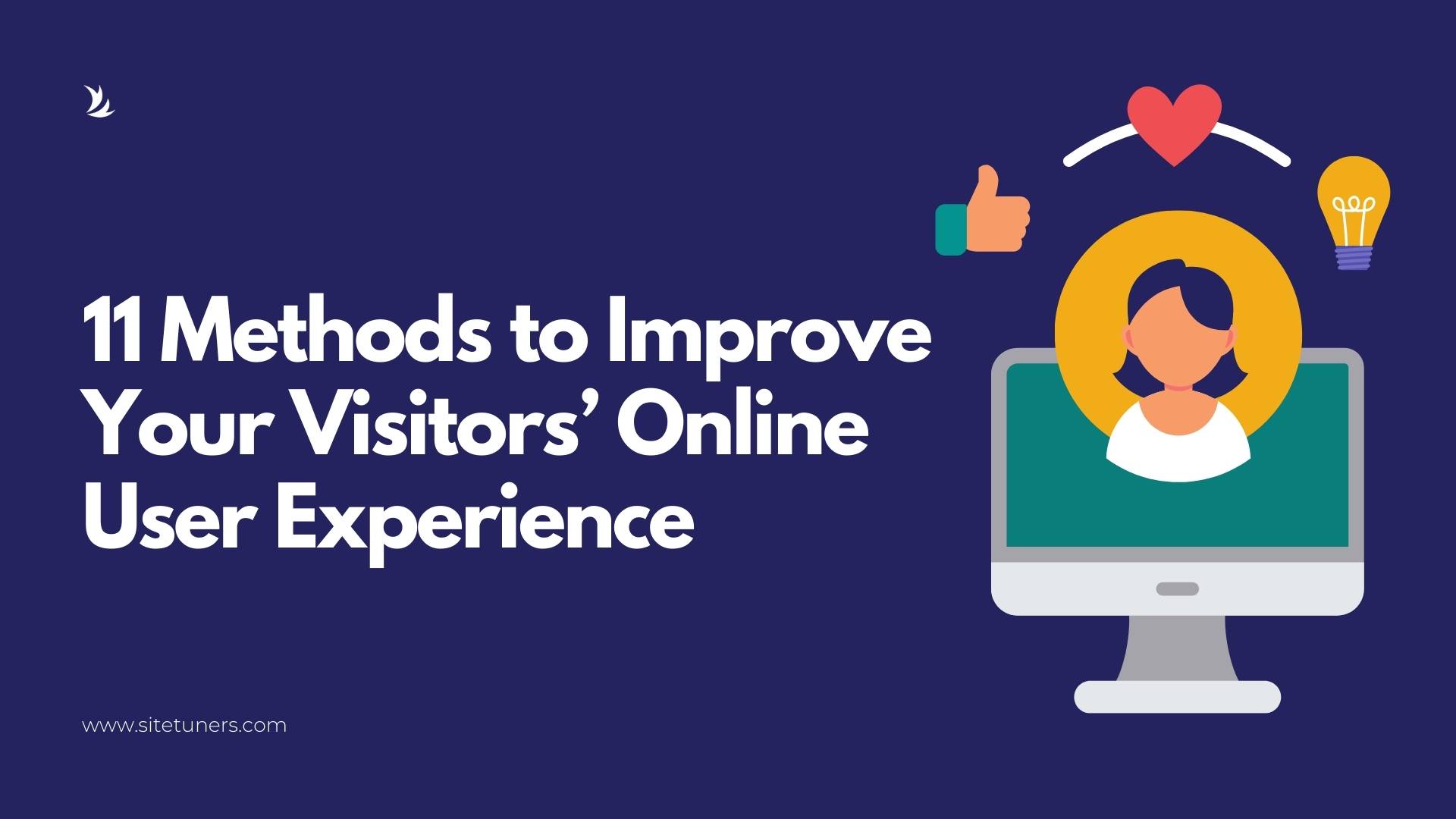 11 Ways to Improve Online User Experience - SiteTuners