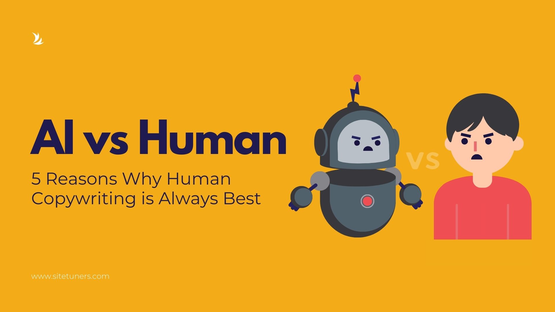 AI vs. Human: 5 Reasons Human Copywriting Wins - SiteTuners