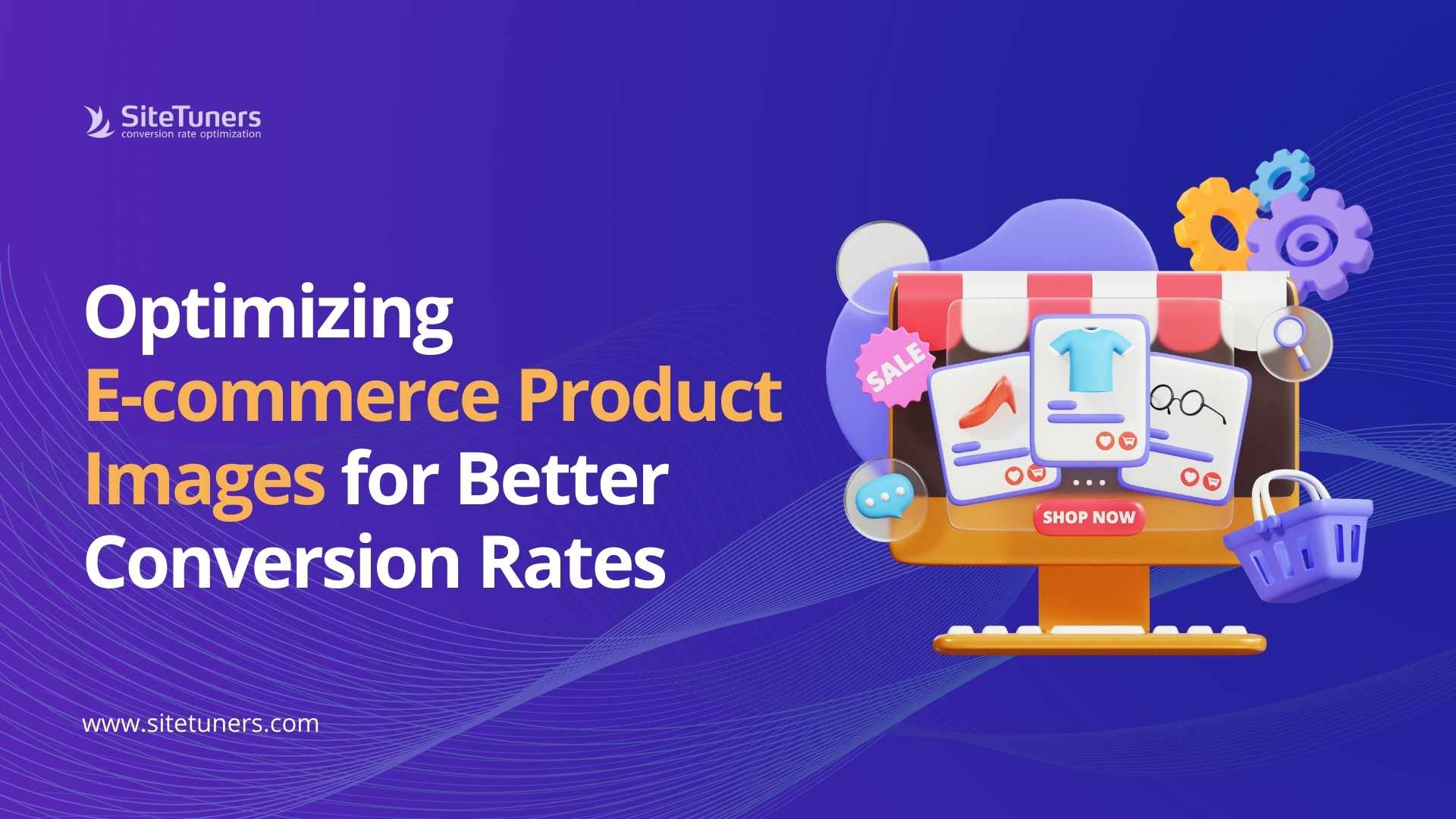 Optimizing E-Commerce Product Images for Conversions - SiteTuners